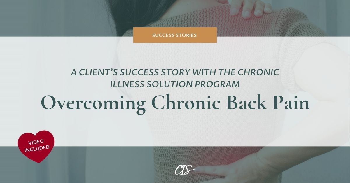 Overcoming Chronic Back Pain: A Client's Success Story